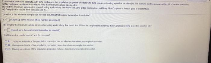 Solved Aresearcher Wishes To Estimate With 99 Confidence