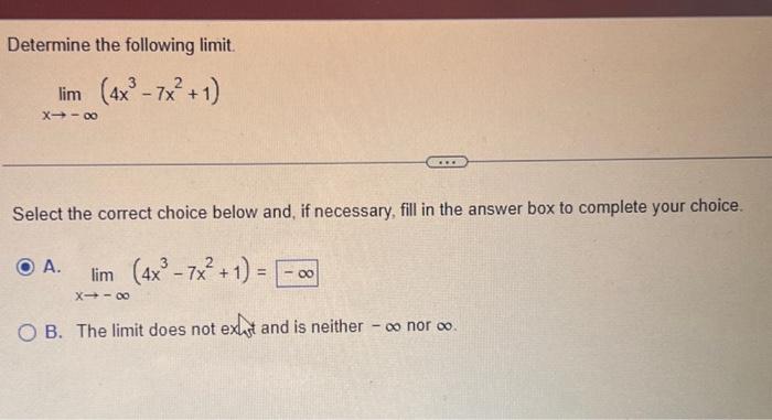 Solved Determine the limit at infinity. | Chegg.com