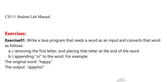 Solved CS111 Student Lab Manual Exercises: Exercise01. Write | Chegg.com