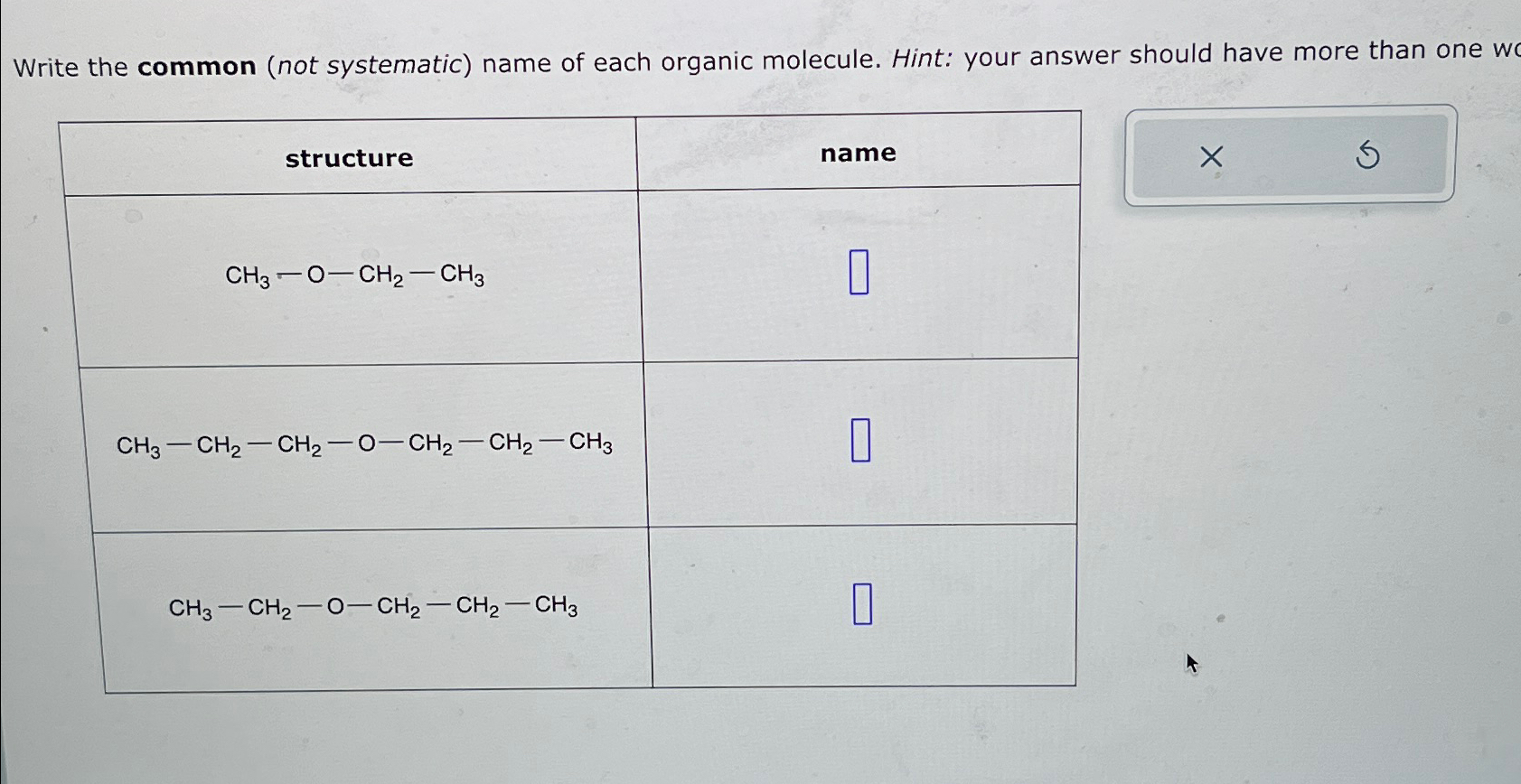 Solved Write the common (not systematic) ﻿name of each | Chegg.com