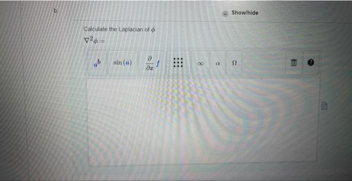 Solved Consider the scalar field ϕ(x,y,z)=25⋅e−y⋅cos(−z) a. | Chegg.com