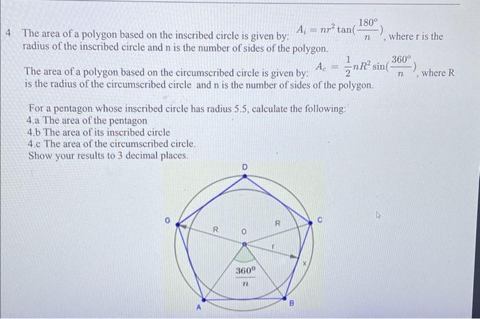 Solved For a pentagon whose inscribed circle has a radius | Chegg.com