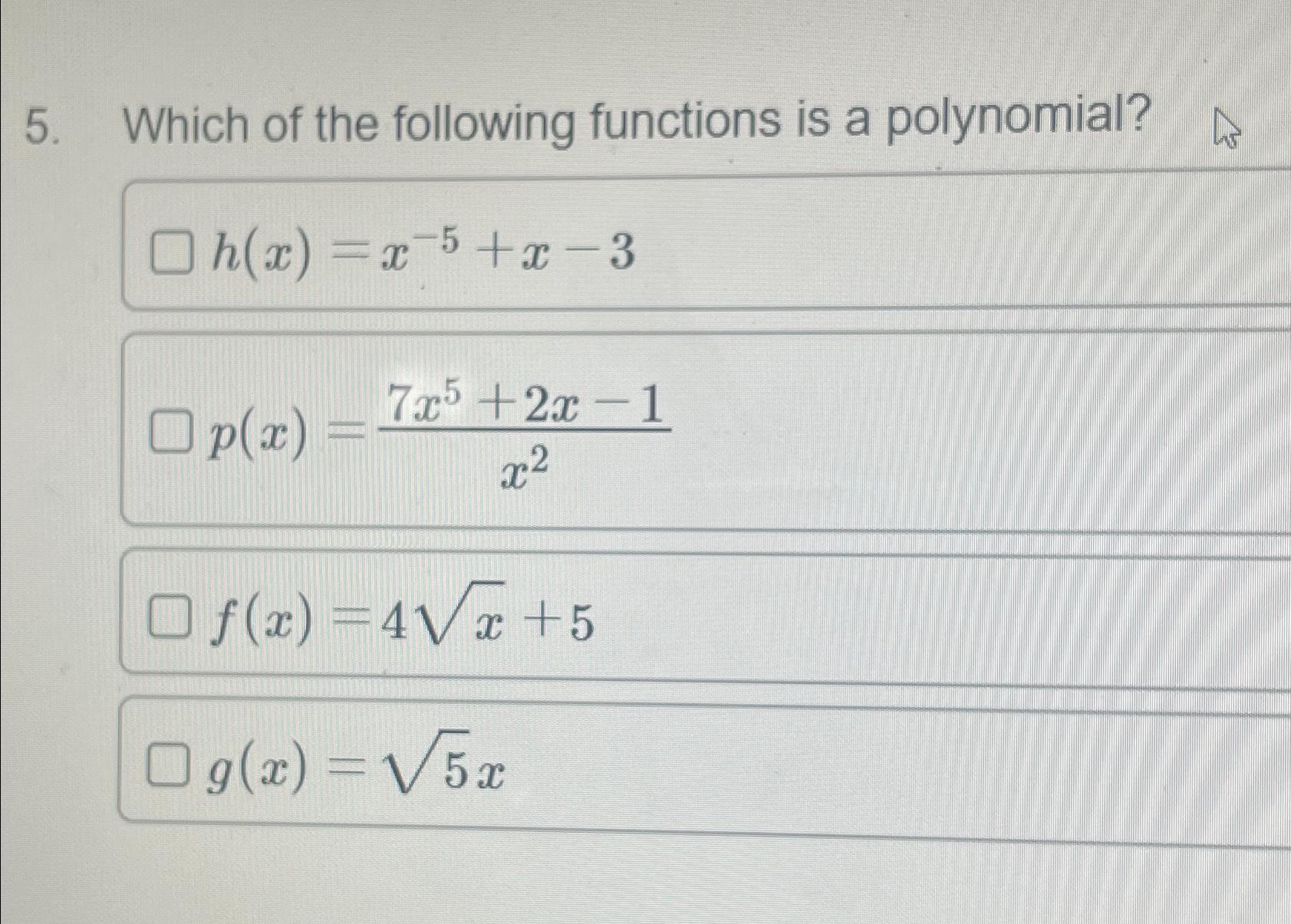 Solved Which of the following functions is a | Chegg.com