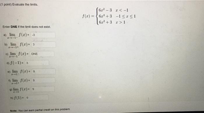 Solved (1 point) Evaluate the limits. | Chegg.com