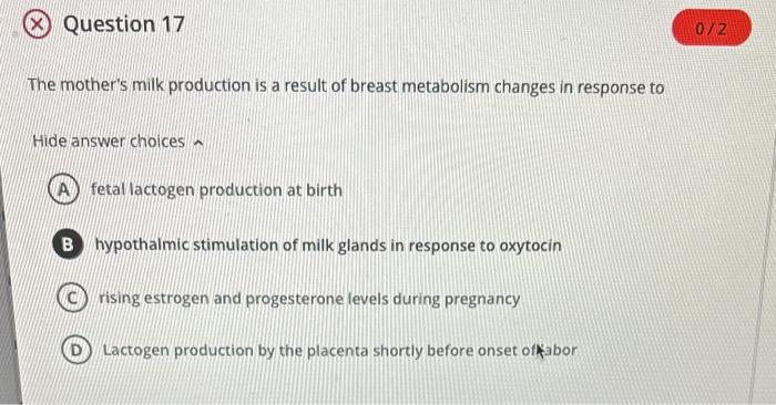 Solved The mother's milk production is a result of breast | Chegg.com