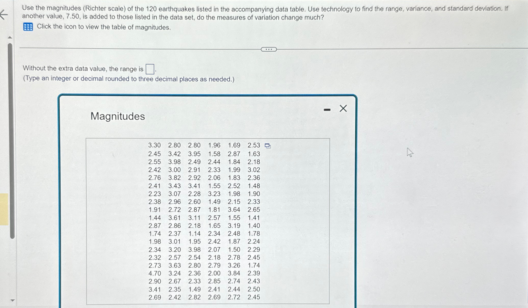 Solved Use the magnitudes (Richter scale) ﻿of the 120 | Chegg.com