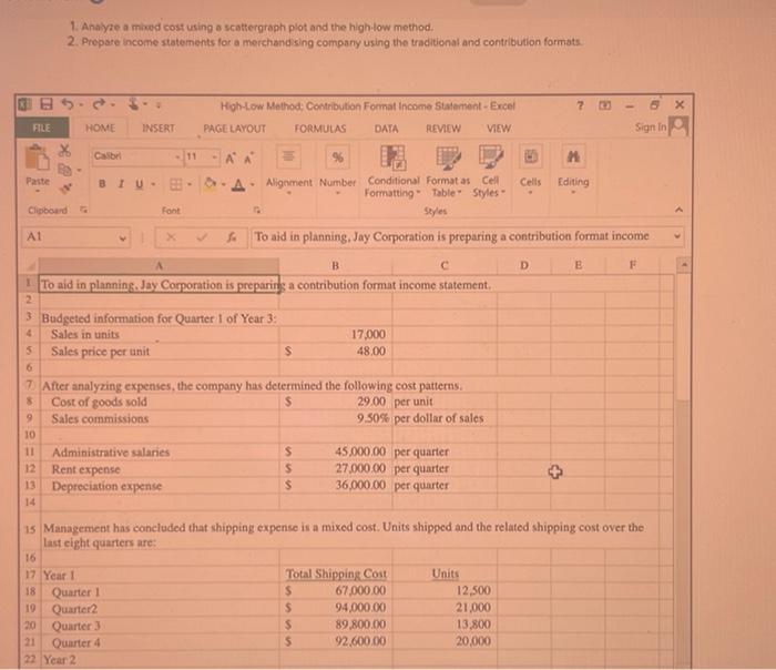 Solved 1. Analyze a mixed cost using o scattergraph plot and | Chegg.com