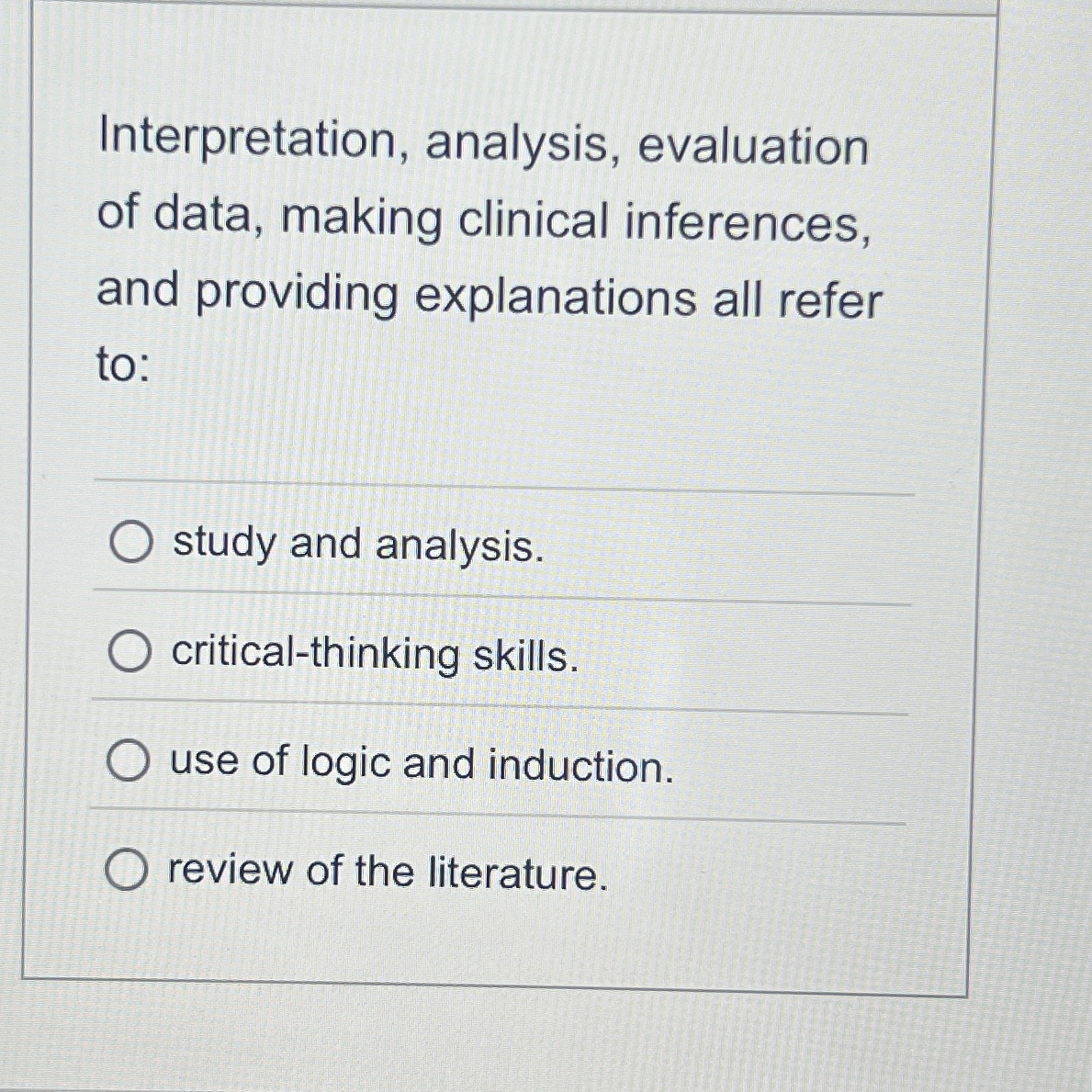 Solved Interpretation, analysis, evaluationof data, making | Chegg.com