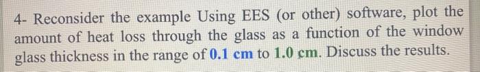Solved 4- Reconsider the example Using EES (or other) | Chegg.com