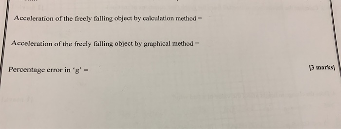 Solved Acceleration of the freely falling object by | Chegg.com