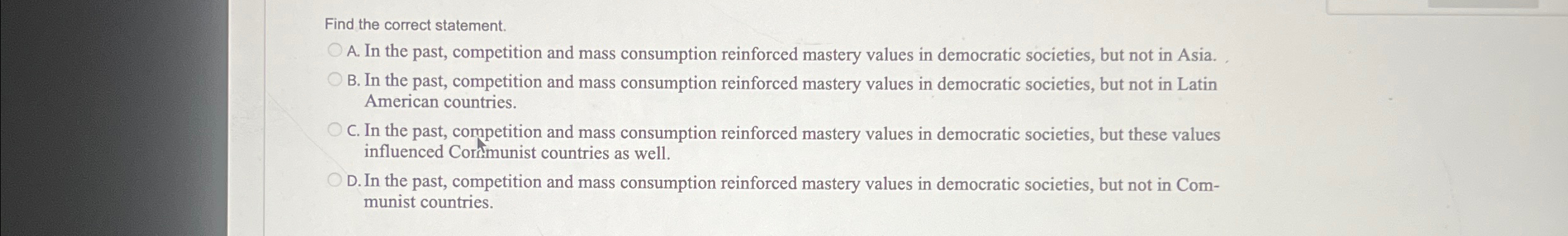 Solved Find the correct statement.A. ﻿In the past, | Chegg.com