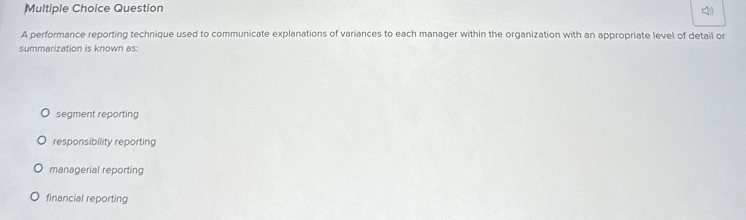 Solved Multiple Choice QuestionA performance reporting | Chegg.com