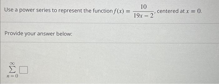 Solved Use a power series to represent the function | Chegg.com