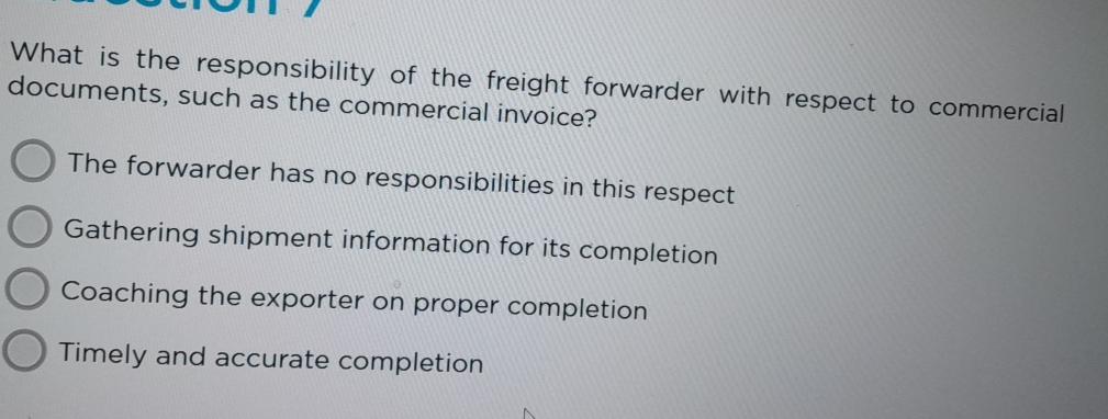 Solved What is the responsibility of the freight forwarder | Chegg.com