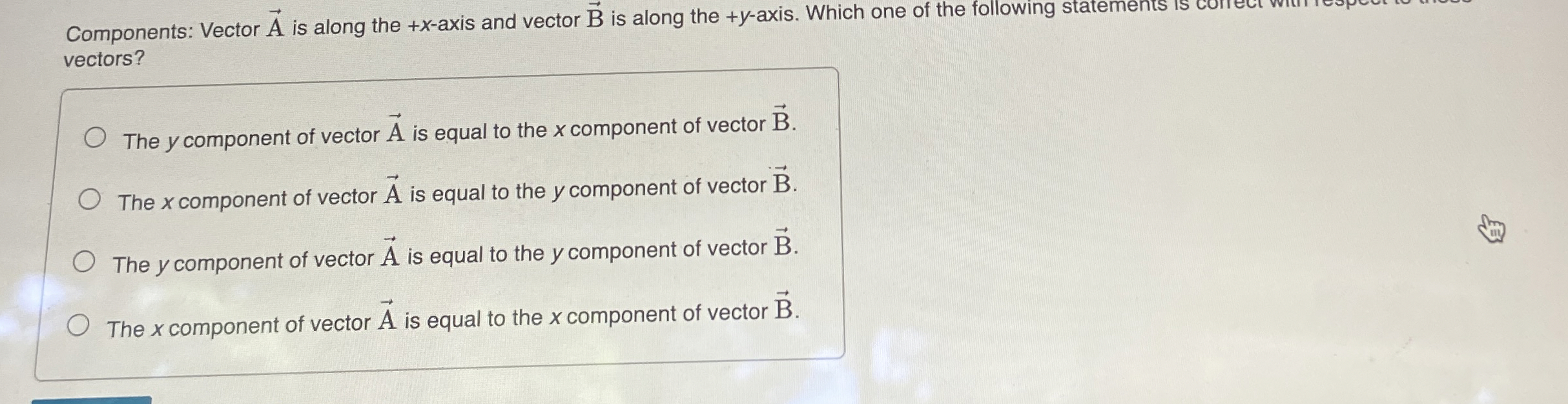 Solved Components: Vector vec(A) ﻿is along the +x-axis and | Chegg.com