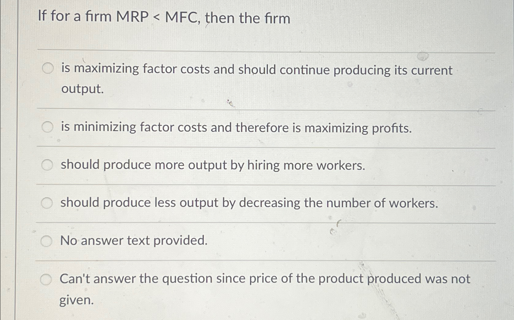 Solved If for a firm MRP