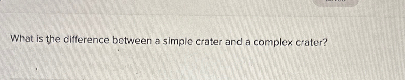 Solved What is the difference between a simple crater and a | Chegg.com