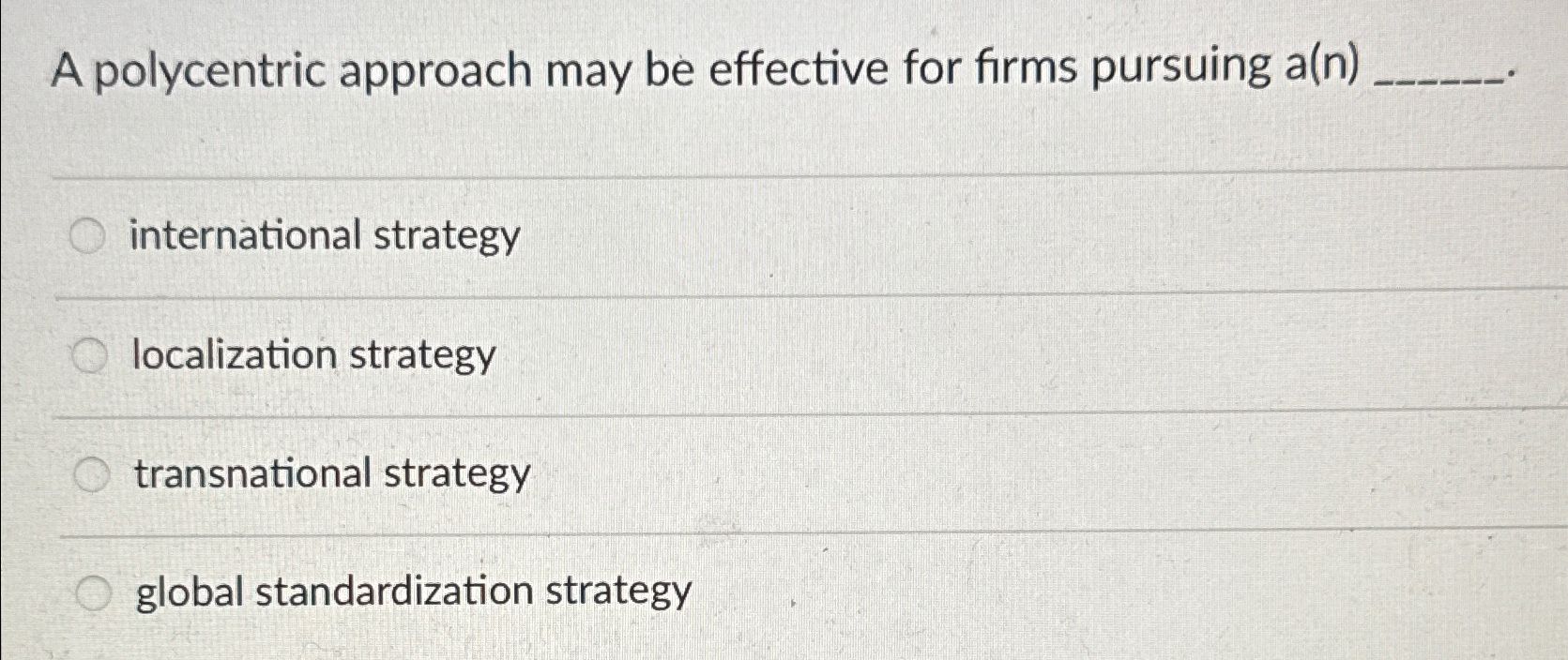 Solved A polycentric approach may be effective for firms | Chegg.com