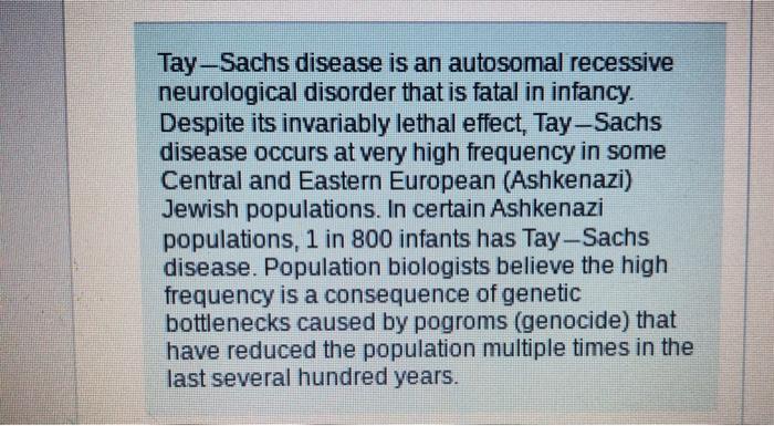 Solved Tay-Sachs disease is an autosomal recessive | Chegg.com