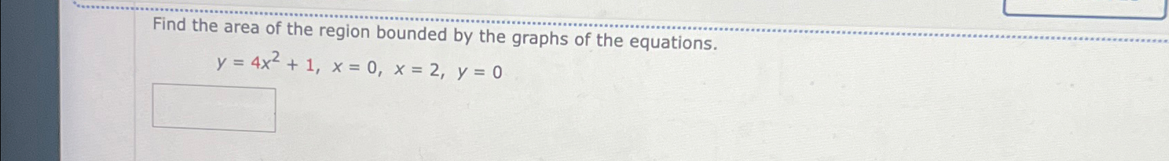 Solved Find the area of the region bounded by the graphs of | Chegg.com
