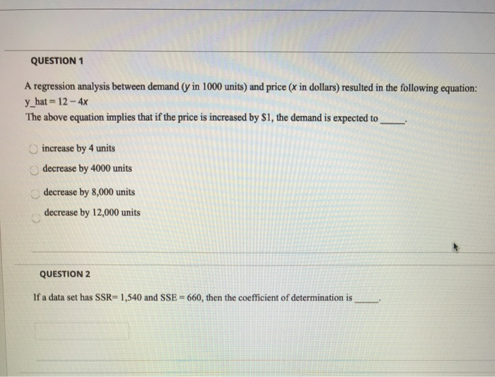 Solved QUESTION 1 A regression analysis between demand (y in | Chegg.com
