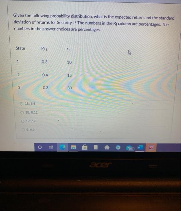Solved Given the following probability distribution, what is | Chegg.com