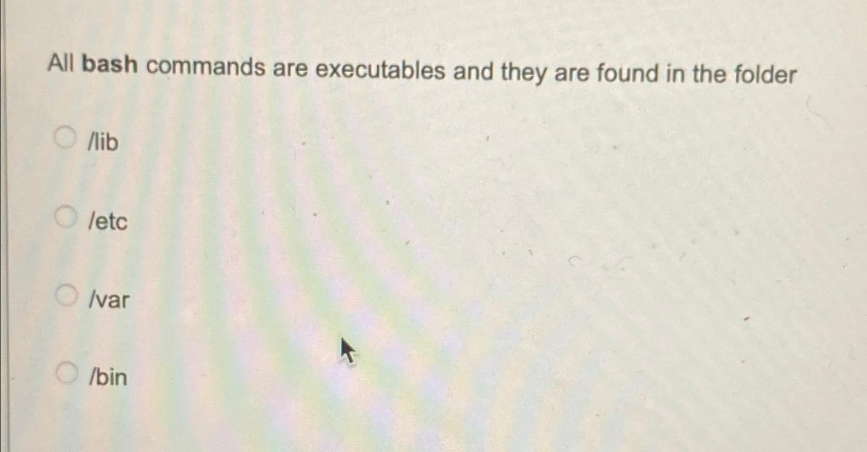 Solved All bash commands are executables and they are found | Chegg.com