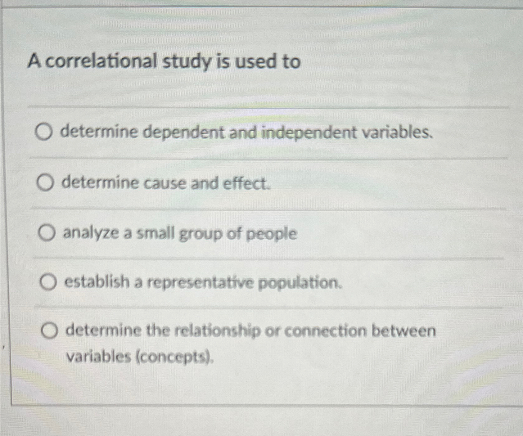 Solved A correlational study is used todetermine dependent | Chegg.com