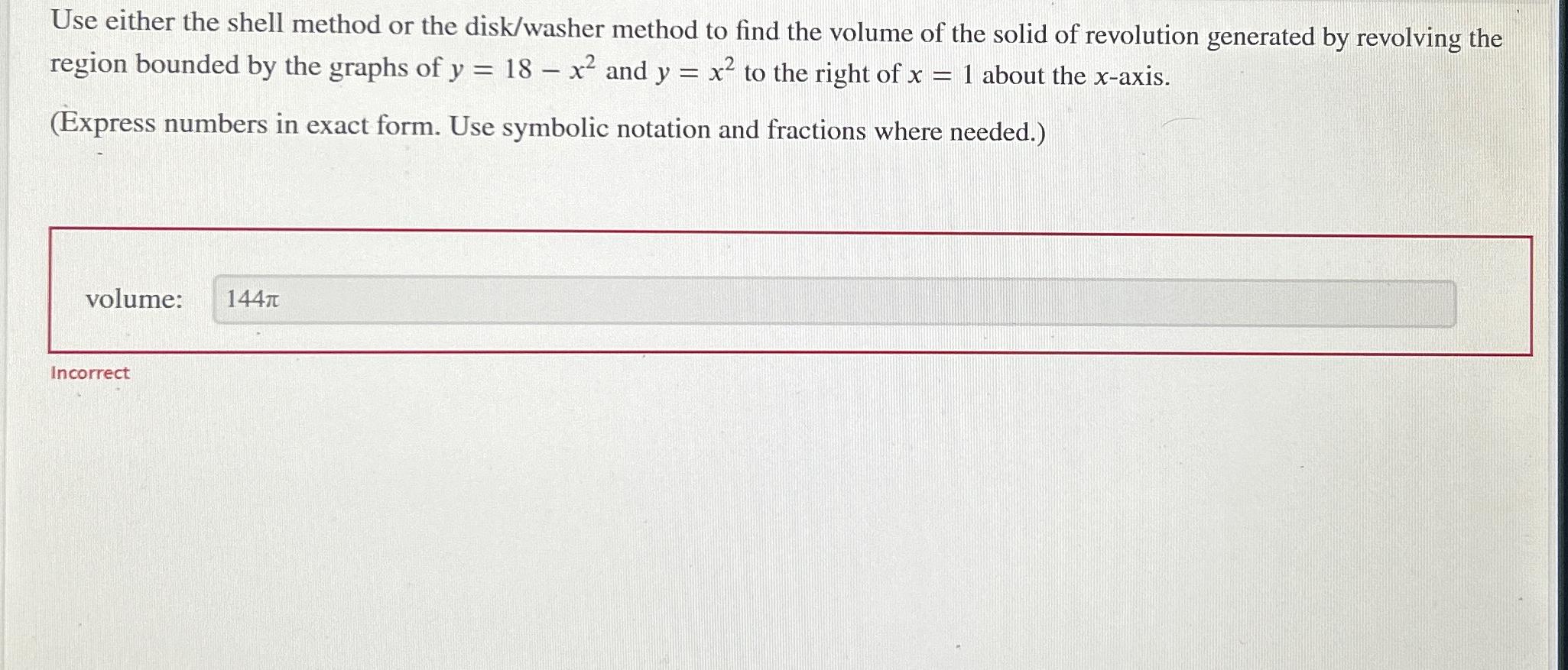 Solved Use either the shell method or the disk/washer method | Chegg.com