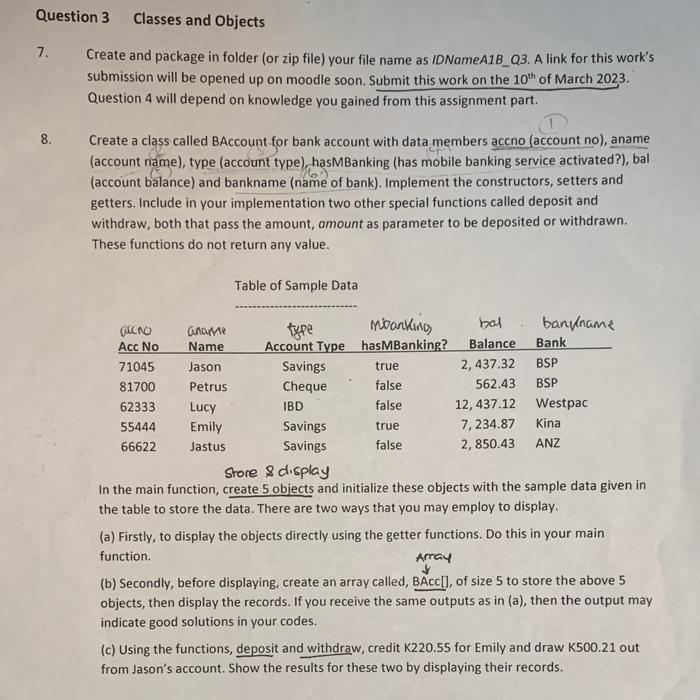 Solved Question 3 Classes and Objects 7. Create and package | Chegg.com