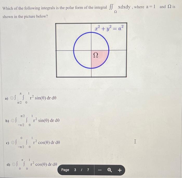 Solved Which of the following integrals is the polar form of | Chegg.com