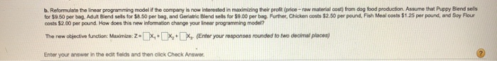Solved B Reformulate The Linear Programming Model If The 