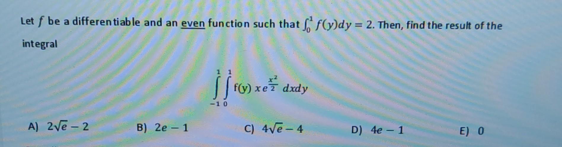 Solved Let f be a differentiable and an even function such | Chegg.com