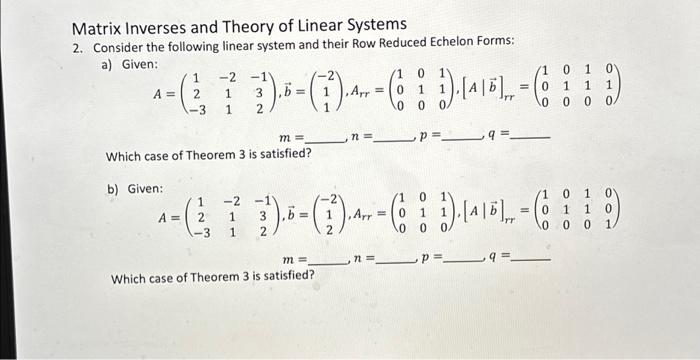 Solved Matrix Inverses and Theory of Linear Systems 2. | Chegg.com