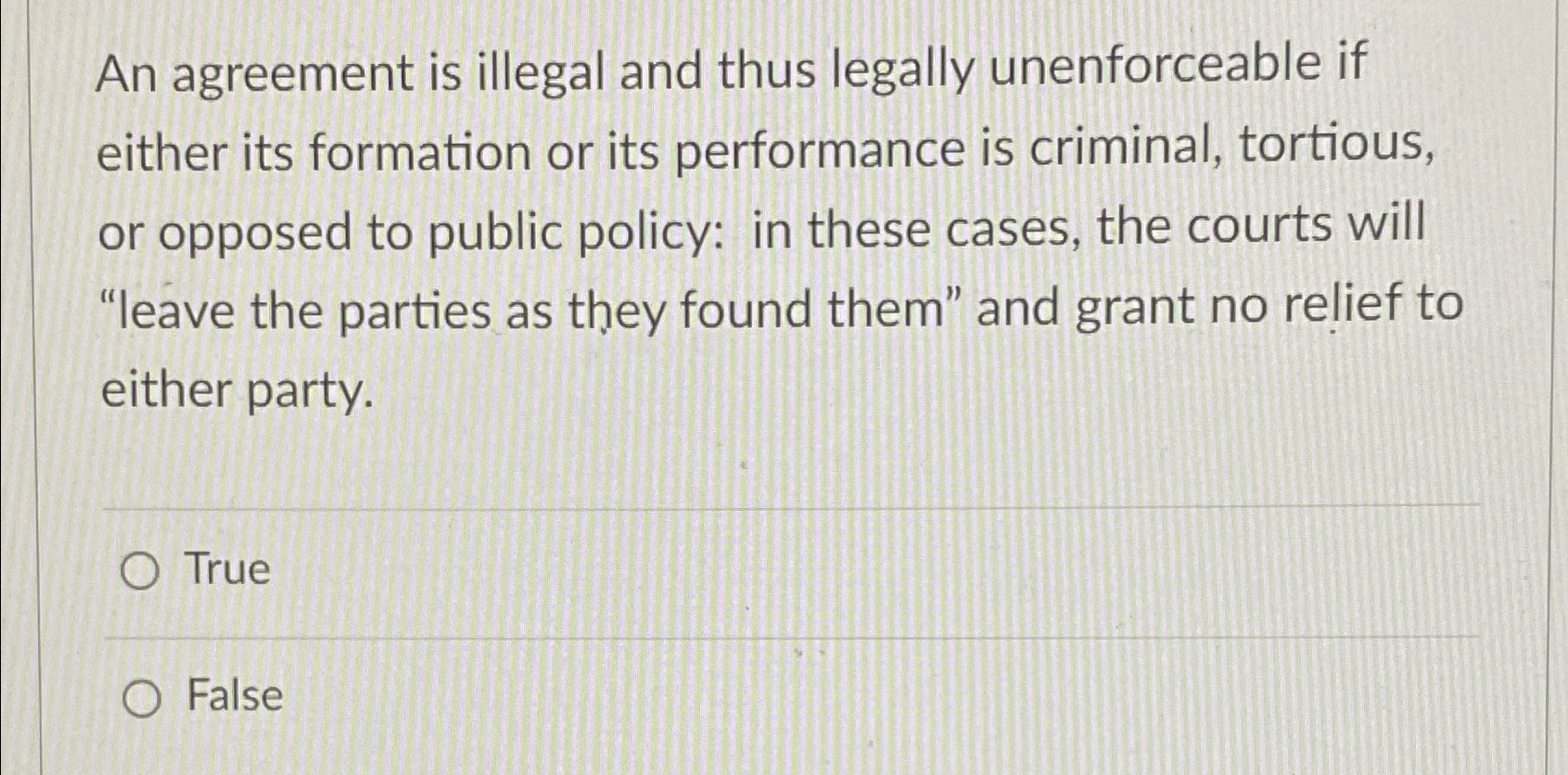 Solved An agreement is illegal and thus legally | Chegg.com