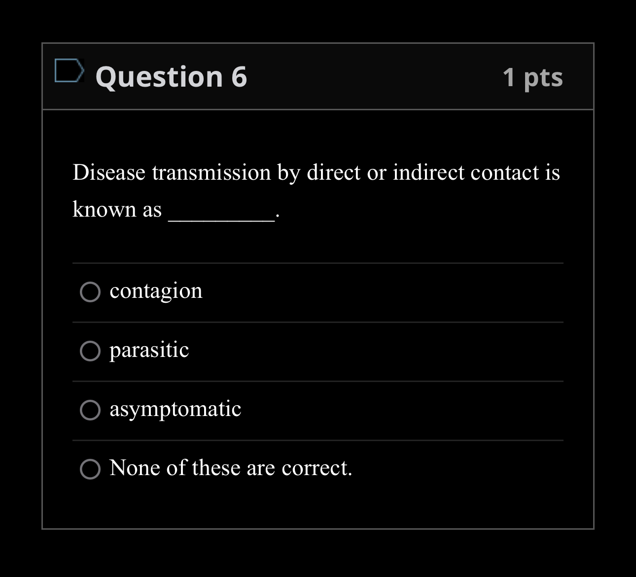 Solved Question 61 ﻿ptsDisease transmission by direct or | Chegg.com