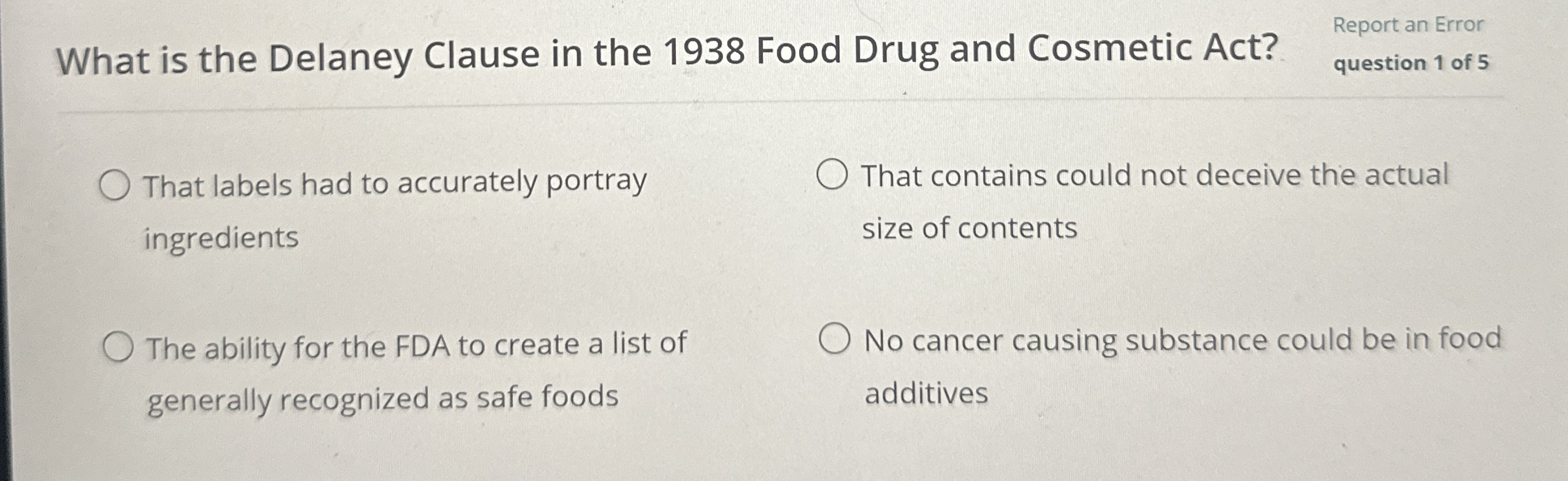 Solved What is the Delaney Clause in the 1938 ﻿Food Drug and | Chegg.com