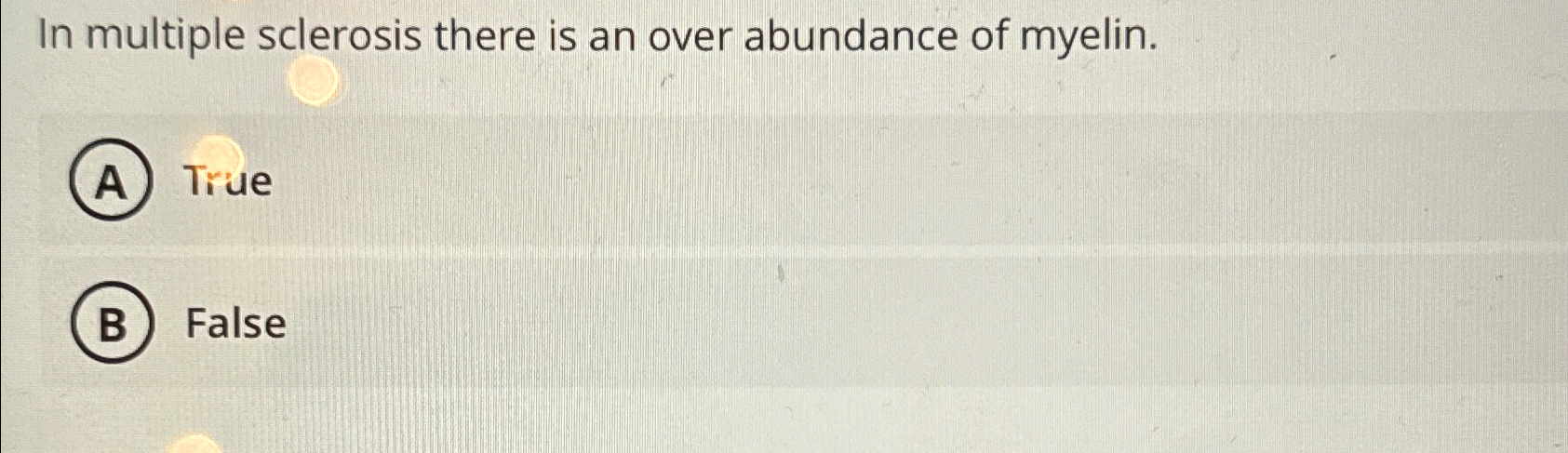 Solved In multiple sclerosis there is an over abundance of | Chegg.com
