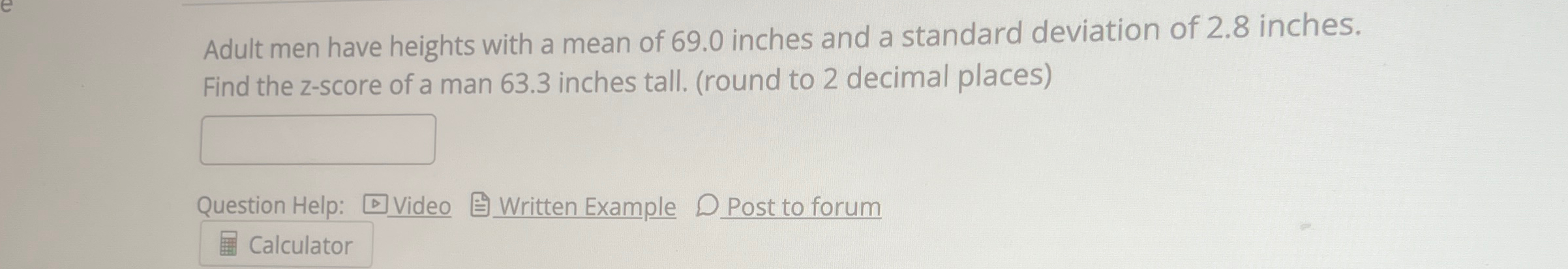 Solved Adult men have heights with a mean of 69.0 ﻿inches | Chegg.com