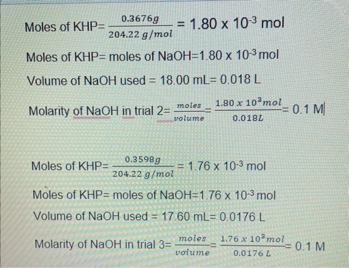 Solved Moles of KHP=204.22 g/mol0.3676 g=1.80×10−3 mol Moles | Chegg.com