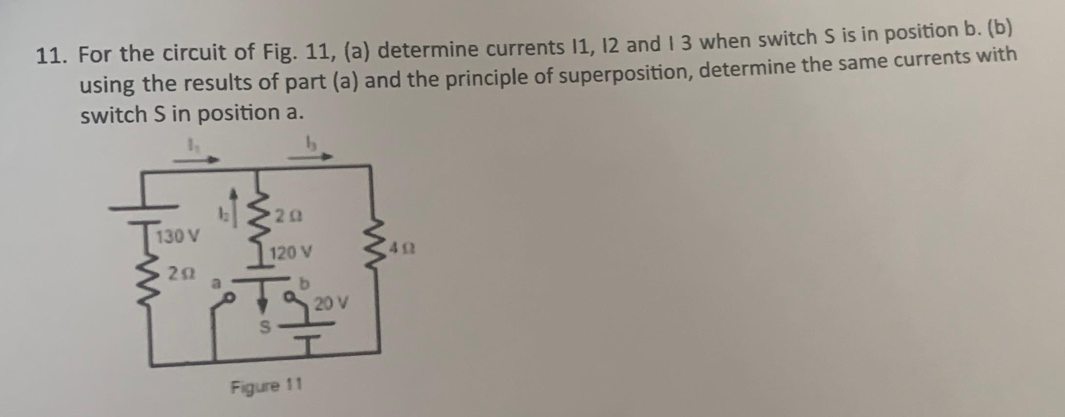 Solved For the circuit of Fig. 11, (a) ﻿determine currents | Chegg.com