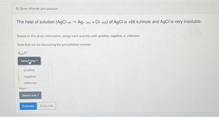 Solved The heat of solution (AgCl(s)→Ag+(aq)+Cl - (aq) ) of | Chegg.com