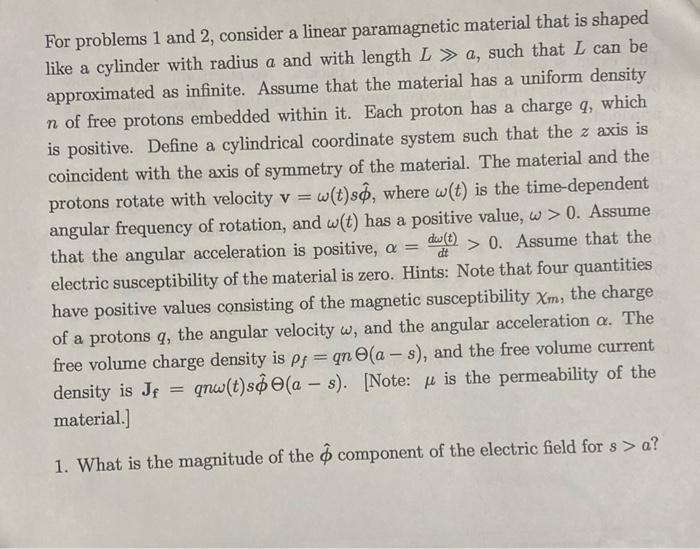 Solved For problems 1 and 2, consider a linear paramagnetic | Chegg.com