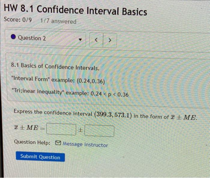 Solved HW 8.1 Confidence Interval Basics Score: 0/91/7 | Chegg.com