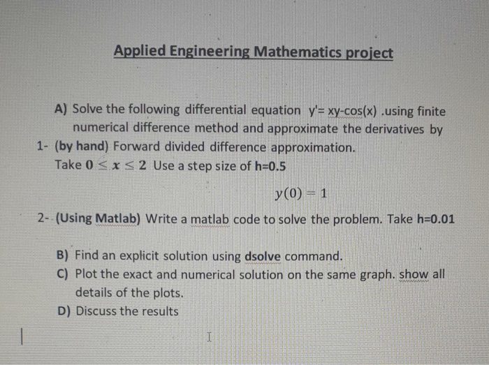 Solved Applied Engineering Mathematics project A) Solve the | Chegg.com