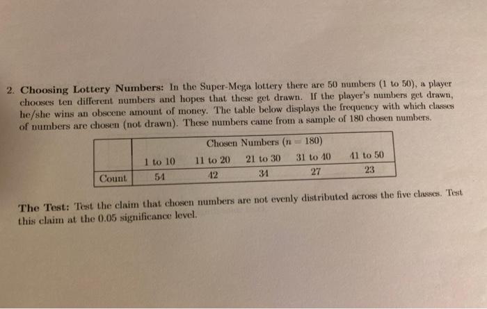 Solved 2. Choosing Lottery Numbers: In the Super-Mega | Chegg.com