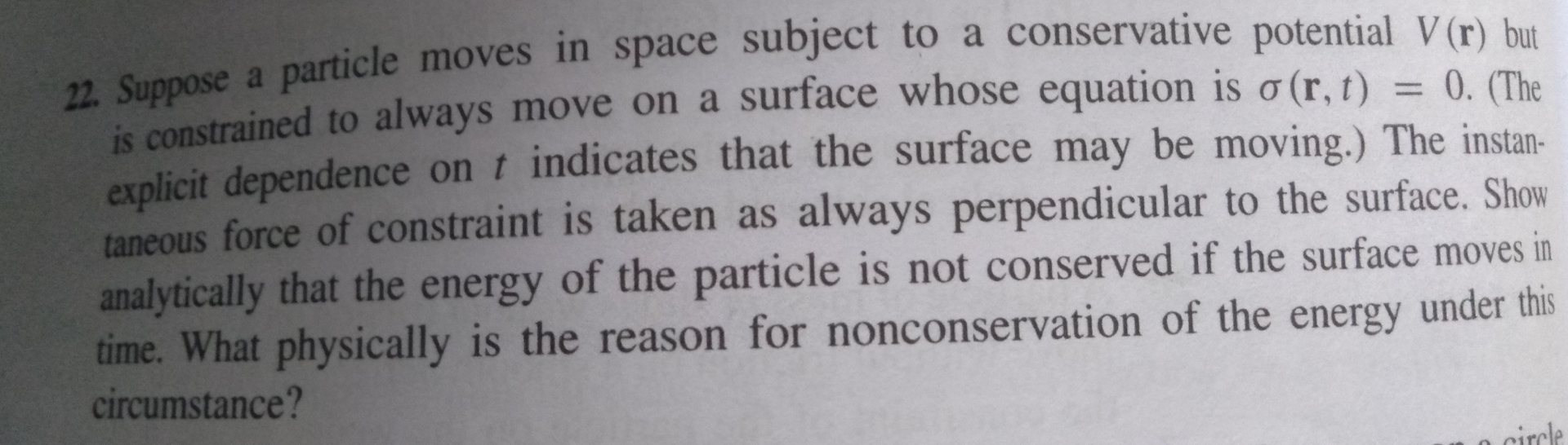 Solved Suppose a particle moves in space subject to a | Chegg.com