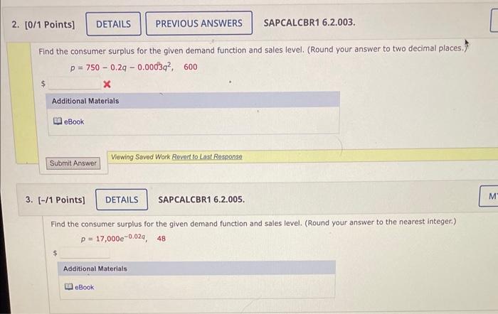 Solved Find The Consumer Surplus For The Given Demand 2867