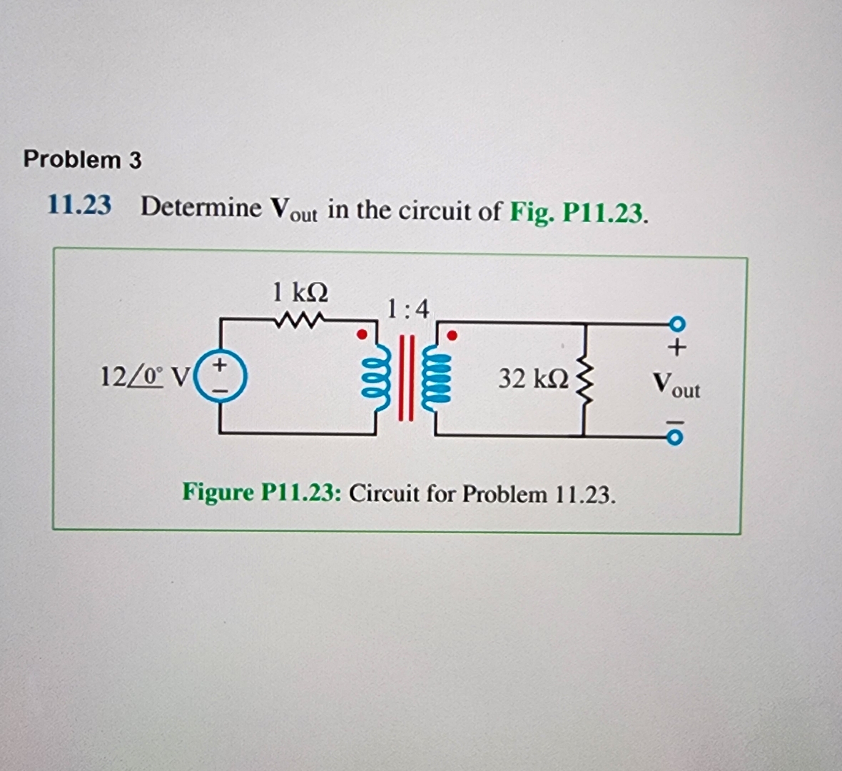 Solved Problem 311.23 ﻿Determine Vout ﻿in the circuit of | Chegg.com