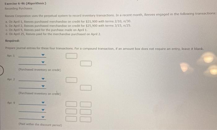Solved Exercise 6-46 (Algorithmic) Recording Purchases | Chegg.com